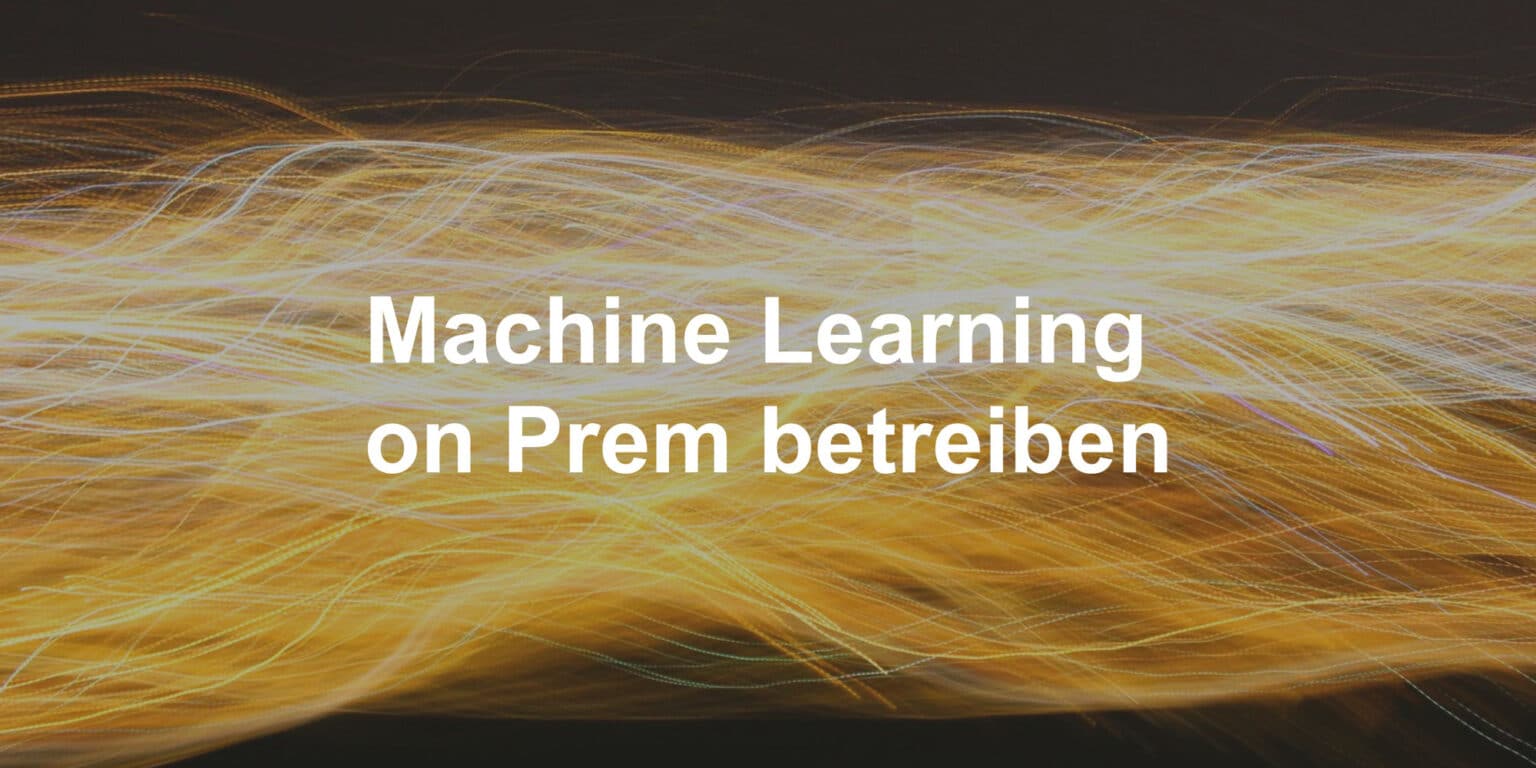 Machine Learning on Prem betreiben - lutra analytics.