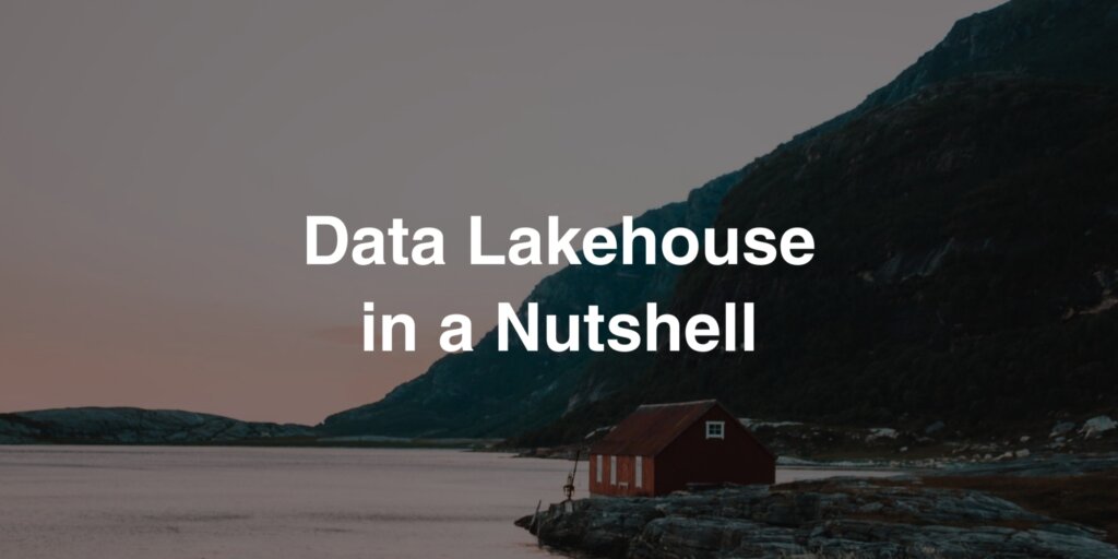 Data Lakehouse in a Nutshell - lutra analytics.